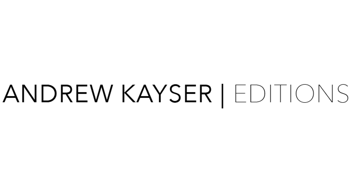 Limited Edition Prints | Catalogue – Andrew Kayser Editions
